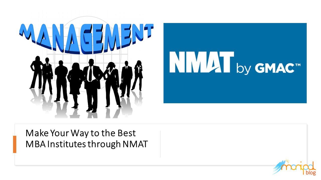 Make Your Way to the Best MBA Institutes through NMAT | ManipalBlog