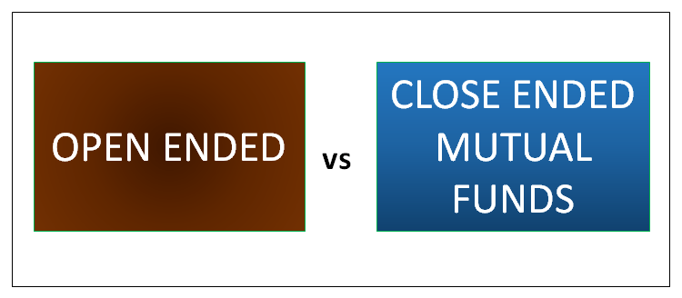 Difference between an Open Ended Fund & a Close Ended Fund | ManipalBlog