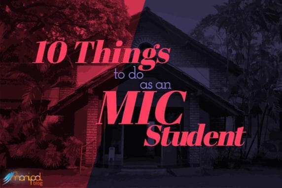 10 Things To Do As An MIC Student | ManipalBlog