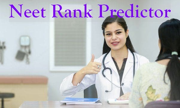 NEET Rank Predictor 2024 | ManipalBlog